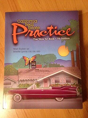 California Real Estate Practice - Paperback By Walt Huber, Arlette ...