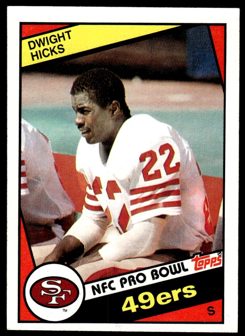 1984 TOPPS DWIGHT HICKS K SAN FRANCISCO 49ERS #356 | eBay