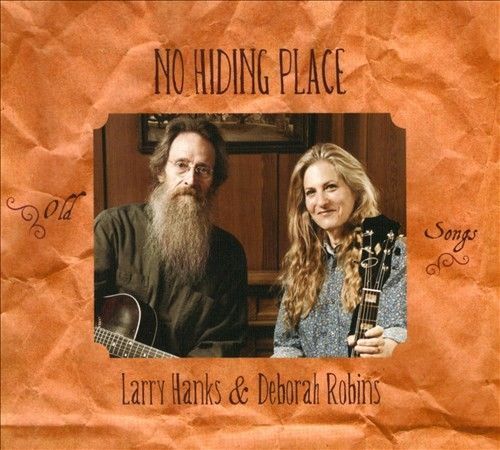 No Hiding Place by Larry Hanks & Deborah Robins (CD, 2010) for sale ...