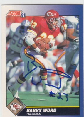 1991 Barry Word Score IN PERSON AUTO #90 - KC Kansas City Chiefs | eBay