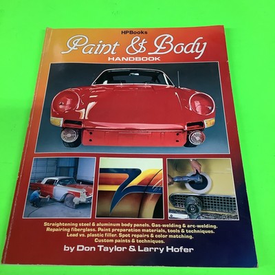 Auto HP Books Paint & Body Handbook by Don Taylor & Larry Hofer | eBay