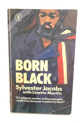 Born Black by Sylvester Jacobs with Linette Martin PB 1977 Rare | eBay