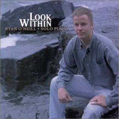Look Within - Audio CD By Ryan O'Neill - VERY GOOD 612697110025| eBay