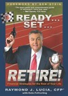 READY...SET...RETIRE!: FINANCIAL STRATEGIES FOR THE REST By Lucia ...