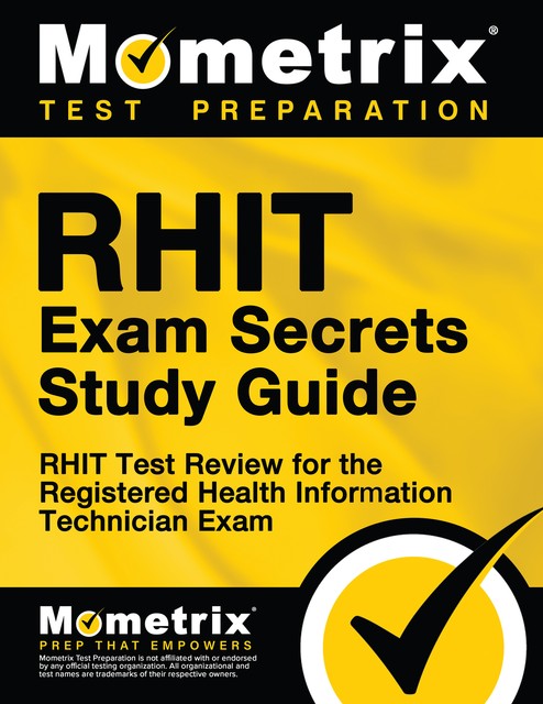 RHIT Exam Secrets Study Guide : RHIT Test Review for the Registered ...
