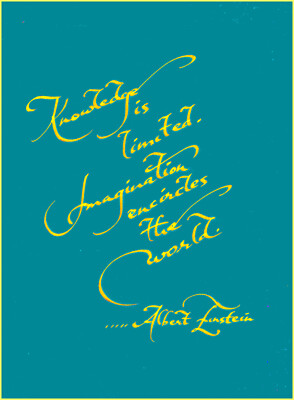 "KNOWLEDGE IS LIMITED, IMAG...", 4x6" matted calligraphy print, FREE ...
