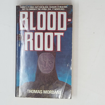 THOMAS MORDANE 1ST EDITION - Bloodroot 1982 (Paperbacks From Hell) | eBay