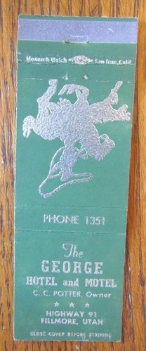 FILLMORE, UTAH MATCHBOOK COVER: GEORGE HOTEL EMPTY 1950s COWBOY ...
