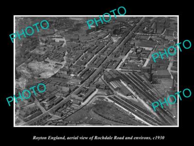 OLD 6 X 4 HISTORIC PHOTO OF ROYTON ENGLAND AERIAL VIEW OF THE TOWN ...