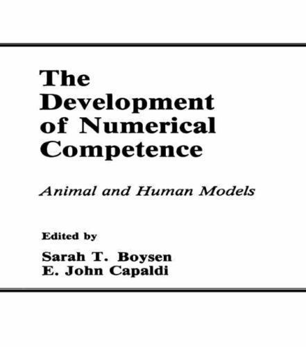 Comparative Cognition and Neuroscience Ser.: Development of Numerical ...