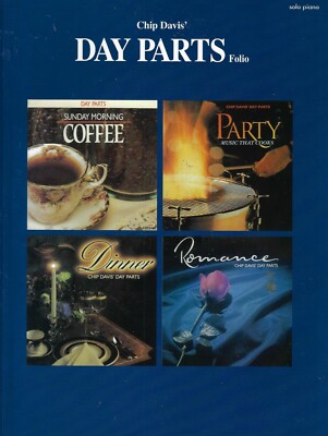 Chip Davis' Day Parts Folio [Solo Piano] (Sheet Music, 1996) | eBay