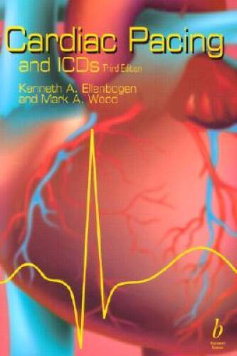 Cardiac Pacing and ICDs - Paperback By Kenneth A Ellenbogen - GOOD ...