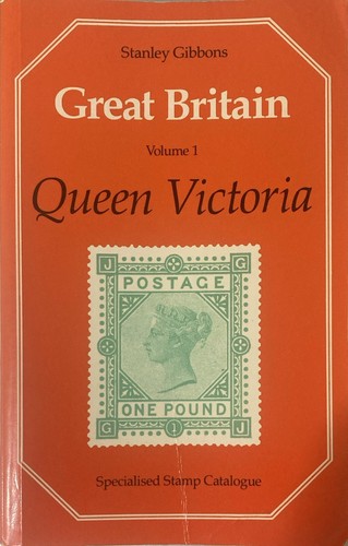 QUEEN VICTORIA Stanely Gibbons Specialised Catalogue TENTH EDITION PRE ...