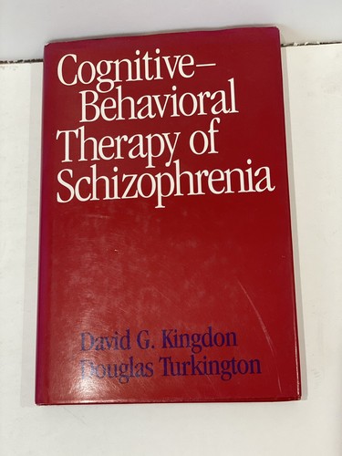 Cognitive-Behavioral Therapy of Schizophrenia - Hardcover - Like New | eBay