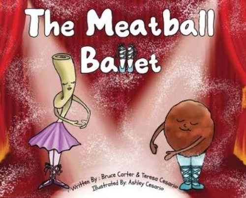 Teresa Cesario Bruce Carter The Meatball Ballet (Hardback) (UK IMPORT ...