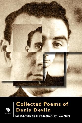 Denis Devlin Denis Devlin: Collected Poems (Paperback) (UK IMPORT ...