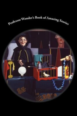 Professor Wonder's Book of Amazing Stories 9781546335283 Fast Free ...