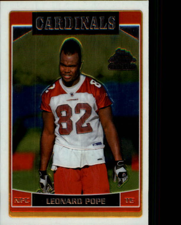 2006 Topps Chrome #231 Leonard Pope RC Rookie Card | eBay