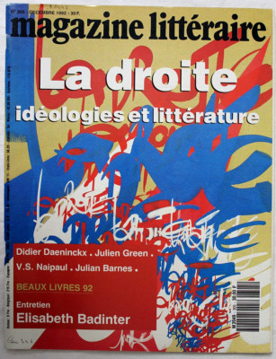 Magazine Littéraire - N° 305 - Décembre 1992 - "La droite. Idéologie ...