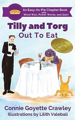 Tilly and Torg: Out To Eat by Crawley, Connie Goyette -Hcover | eBay ...