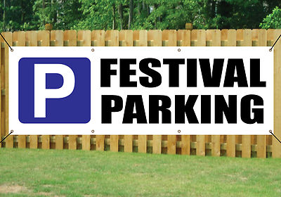 FESTIVAL PARKING SIGN BANNER LARGE OUTDOOR waterproof PVC + Eyelets | eBay
