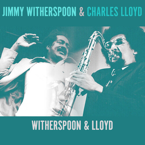 Witherspoon,Jimmy / Loyd,Charles - Witherspoon & Lloyd [New CD ...