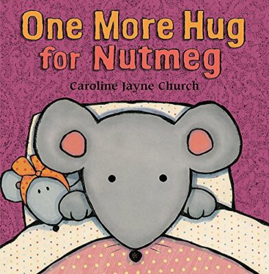 One More Hug for Nutmeg By Caroline J Church | eBay