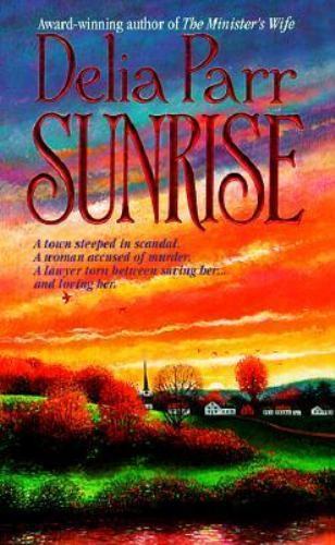 Sunrise by Delia Parr (1999, Mass Market) for sale online | eBay