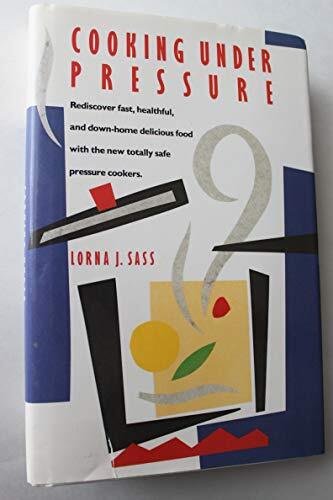 Cooking Under Pressure by Sass, Lorna J. Hardback Book The Fast Free ...