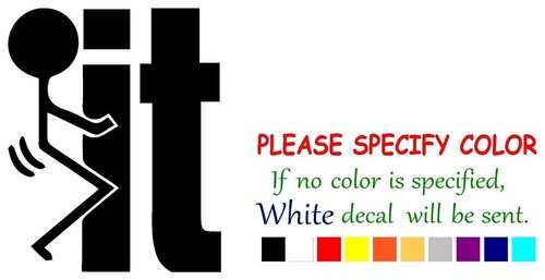 F_ck-It Graphic Die Cut decal sticker Car Truck Boat Window Laptop 22 ...