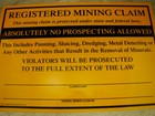 7-1/2" X 11-1/4" "Registered Mining Claim" Sign -No Prospecting-Panning ...