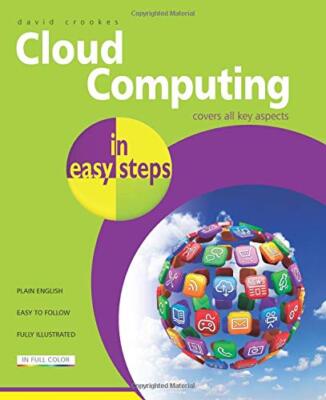 Cloud Computing In Easy Steps by David Crookes Paperback / softback Book The 9781840785326| eBay
