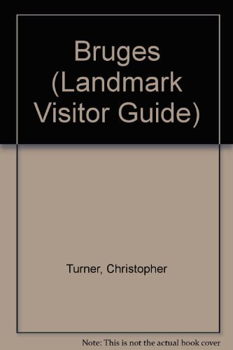 Bruges (Landmark Visitors Guide) By Chris Turner | eBay