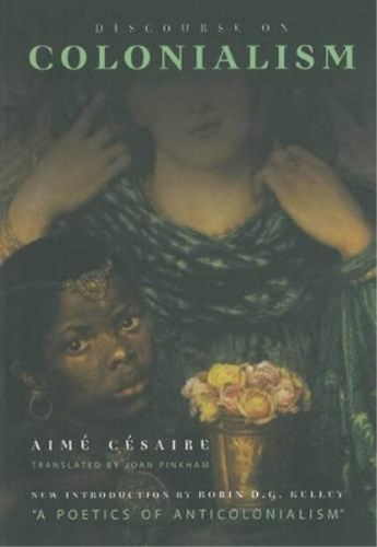 Aime Cesaire Discourse on Colonialism (Poche) 9781583670255 | eBay