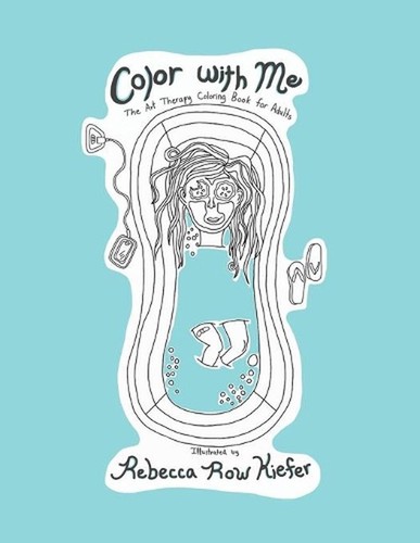 Color with Me: The Art Therapy Coloring Book for Adults by Rebecca Row ...