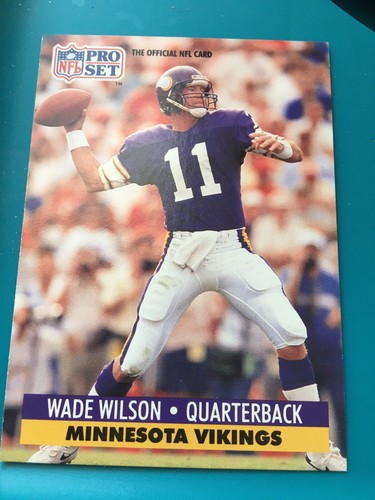 Wade Wilson Minnesota Vikings Quarterback - NFL Pro Set 1991 Card #223 ...