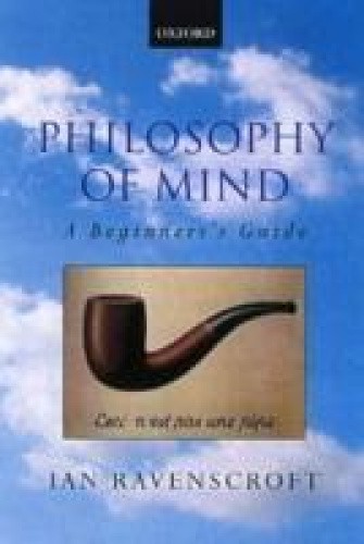 Philosophy of Mind: A Beginner's Guide by Ravenscroft, Ian [Paperback] 9780199252541 | eBay