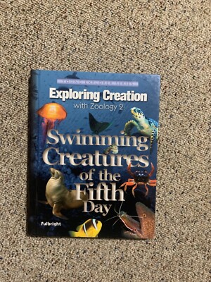 Exploring Creation with Zoology 2 : Swimming Creatures of the Fifth Day ...