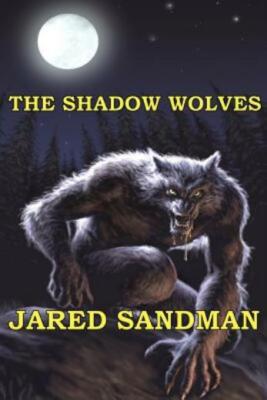 The Shadow Wolves 9781460966198| eBay