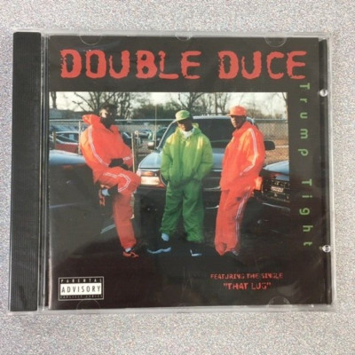 Double Duce - Trump Tight CD (New/Sealed) 1999 Explicit | eBay