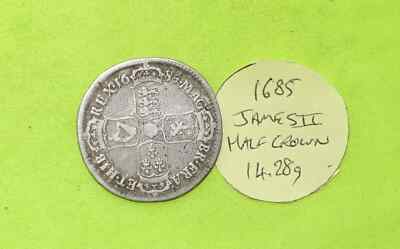 1685 Silver HALF CROWN Coin King James II (1685-1688) 14.28 grams ...