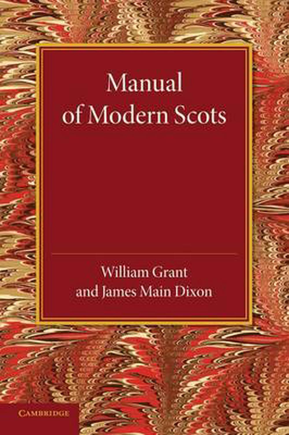 Manual of Modern Scots by William Grant (English) Paperback Book ...