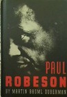 Paul Robeson - Hardcover By Martin Bauml Duberman - GOOD 9780394527802 ...