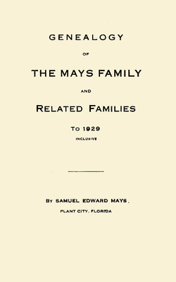 Genealogy of the Mays and Related Families To 1929 Inclusive | eBay