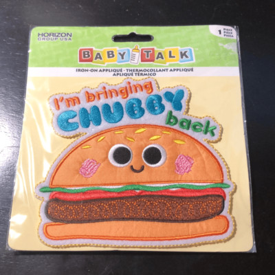 I’m Bringing CHUBBY Back Iron-On Patch New | eBay