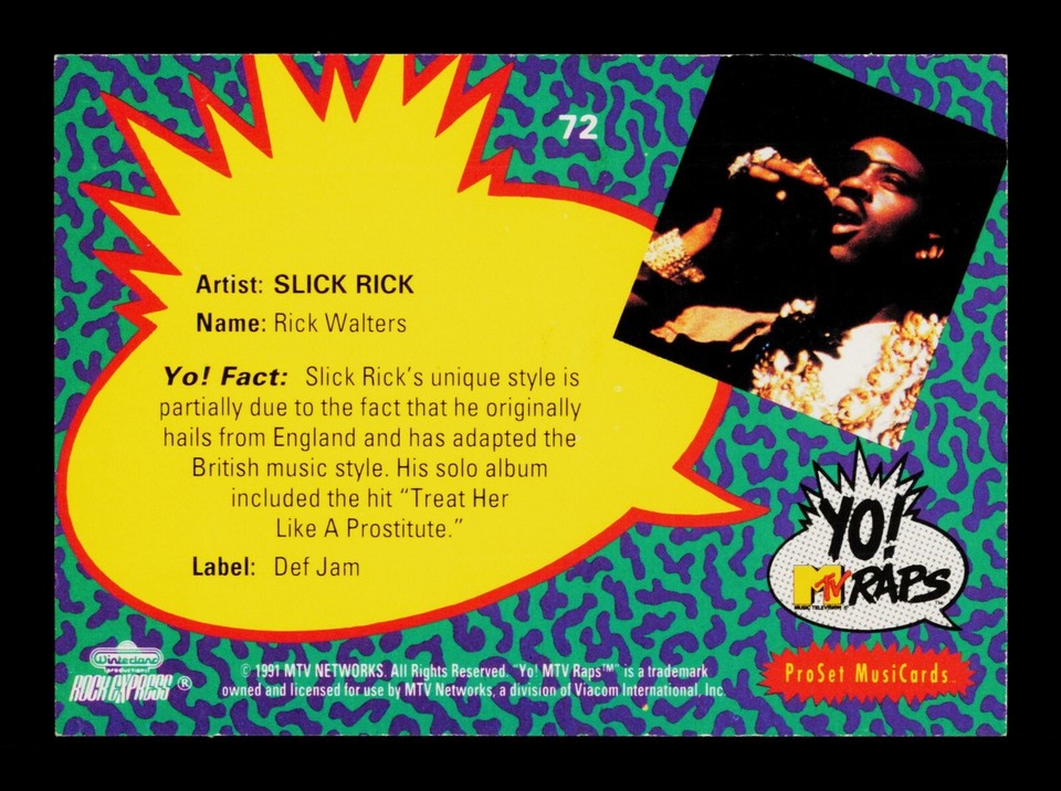 Slick Rick 72 Yo! MTV Raps 1991 Trading Card TCG | eBay