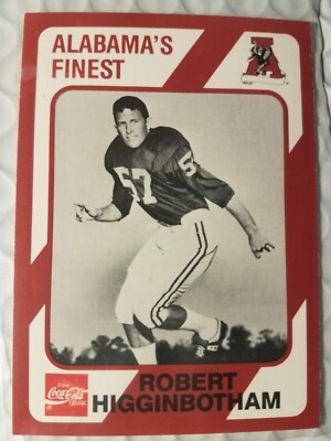 ROBERT HIGGINBOTHAM CRIMSON TIDE 1989 COCA COLA COLLEGIATE COLLECTION ...