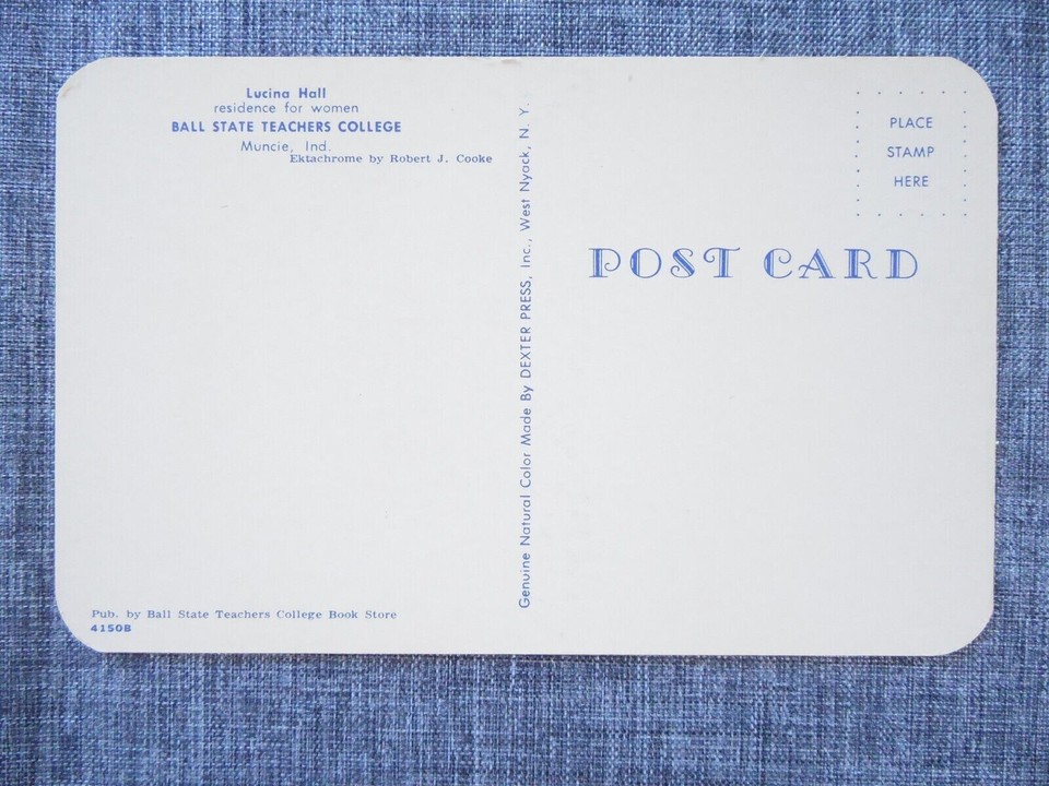 Lucina Hall Ball State Teachers College Muncie Indiana Vintage Postcard ...