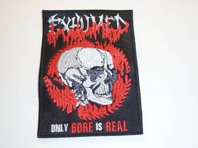 EXHUMED ONLY GORE IS REAL EMBROIDERED PATCH | eBay
