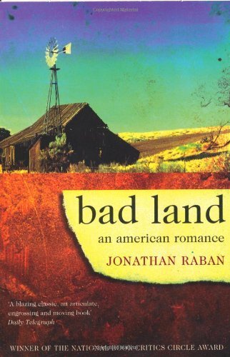 Bad Land, Raban, Jonathan, Used; Good Book 9780330346221 | eBay